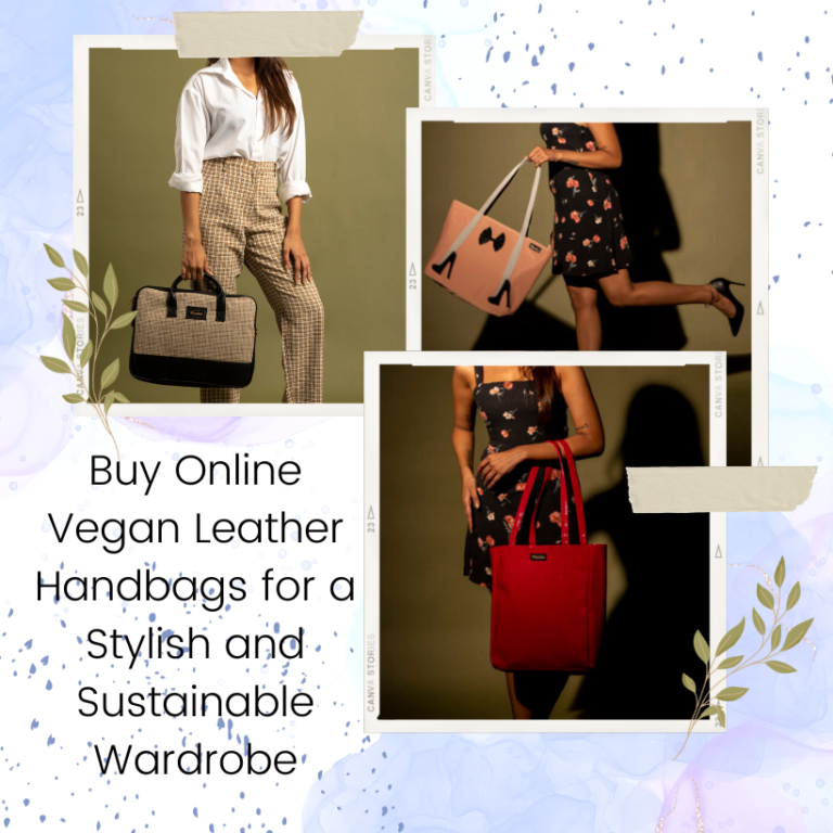 Buy Online Vegan Leather Handbags for a Stylish and Sustainable ...